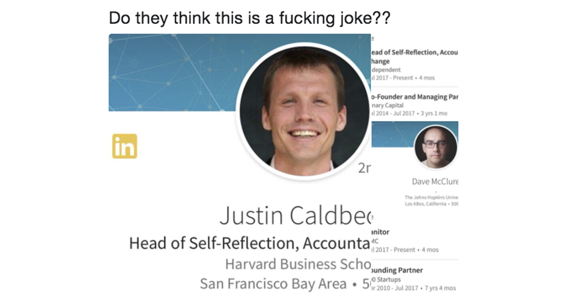 Justin Caldbeck Dave McClure LinkedIn Bio Joke Mess