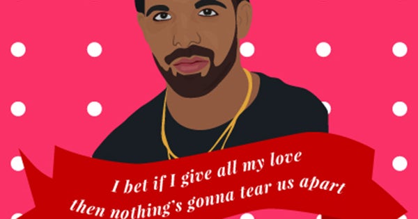 Drake Valentines Day Cards - Romantic Song Lyrics