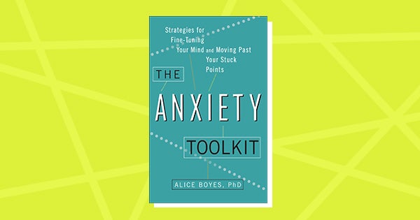 The Anxiety Toolkit - How To Deal With Stress Fear Tips